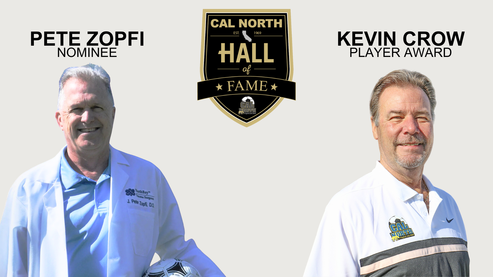 Pete Zopfi and Kevin Crow to be inducted to the Cal North Hall of Fame on September 20th